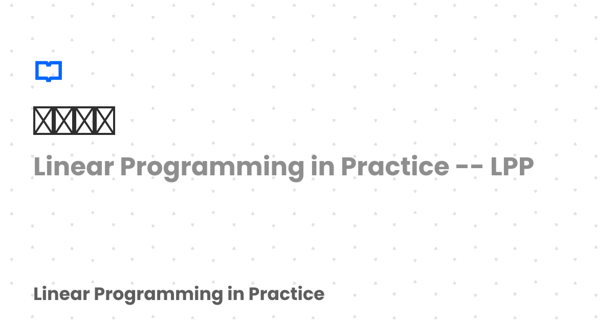 线性规划 | Linear Programming in Practice
